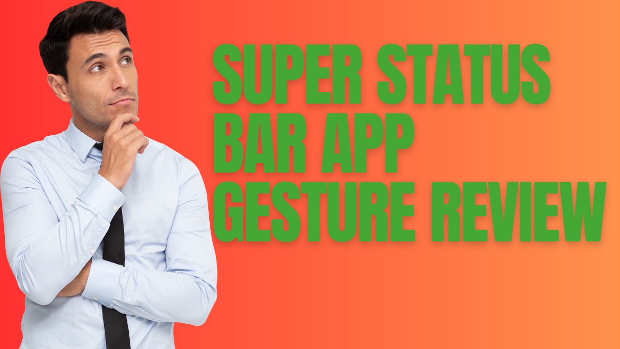 Super Status Bar App Review: Gestures, Notifications & More! | New App Features - What A Mobile